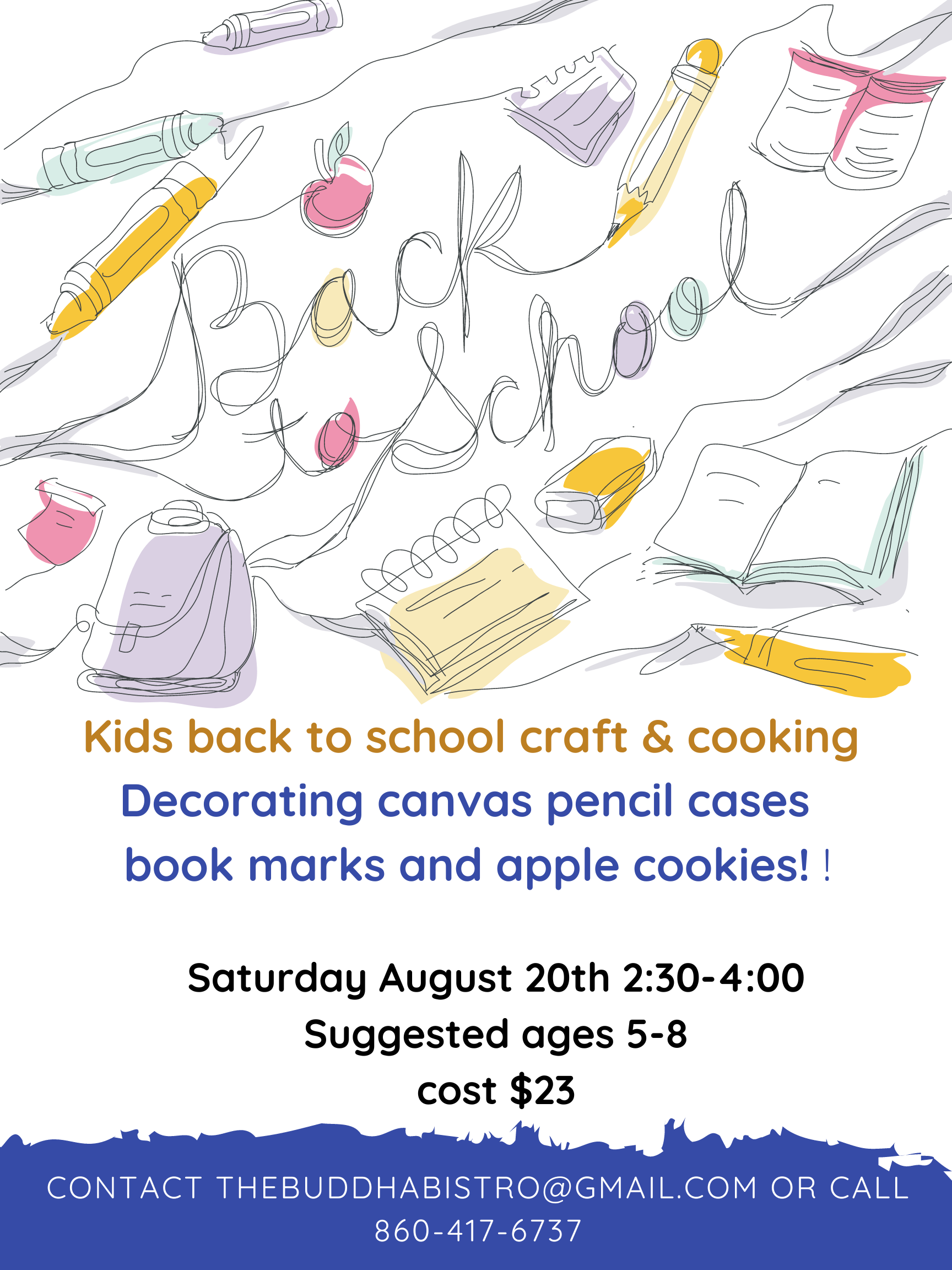 Kids Back To School Craft And Cooking The Buddha Bistro